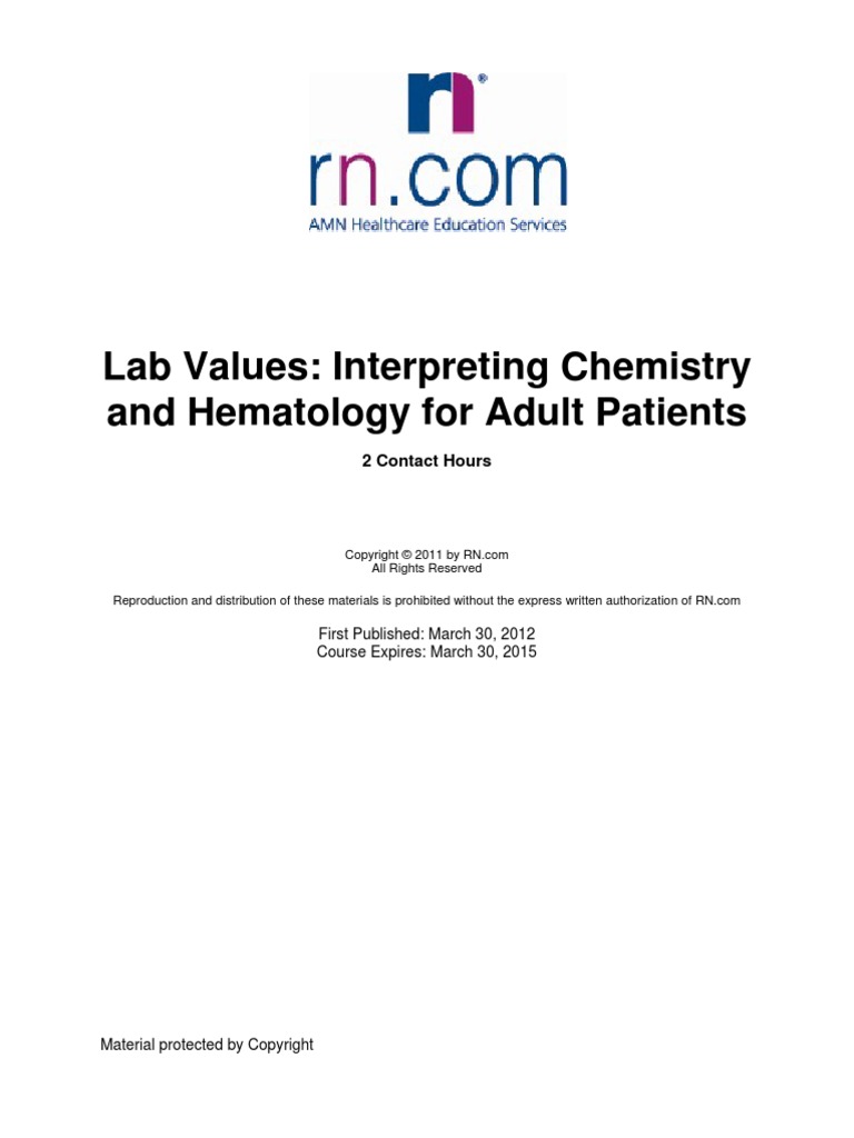 Lab Values: Interpreting Chemistry and Hematology For Adult Patients ...
