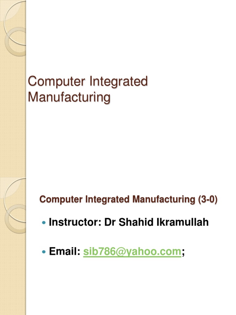 17 Feb 2013 Lecture 1-2-3 CIM Presentation | PDF | Automation | Enterprise Resource Planning