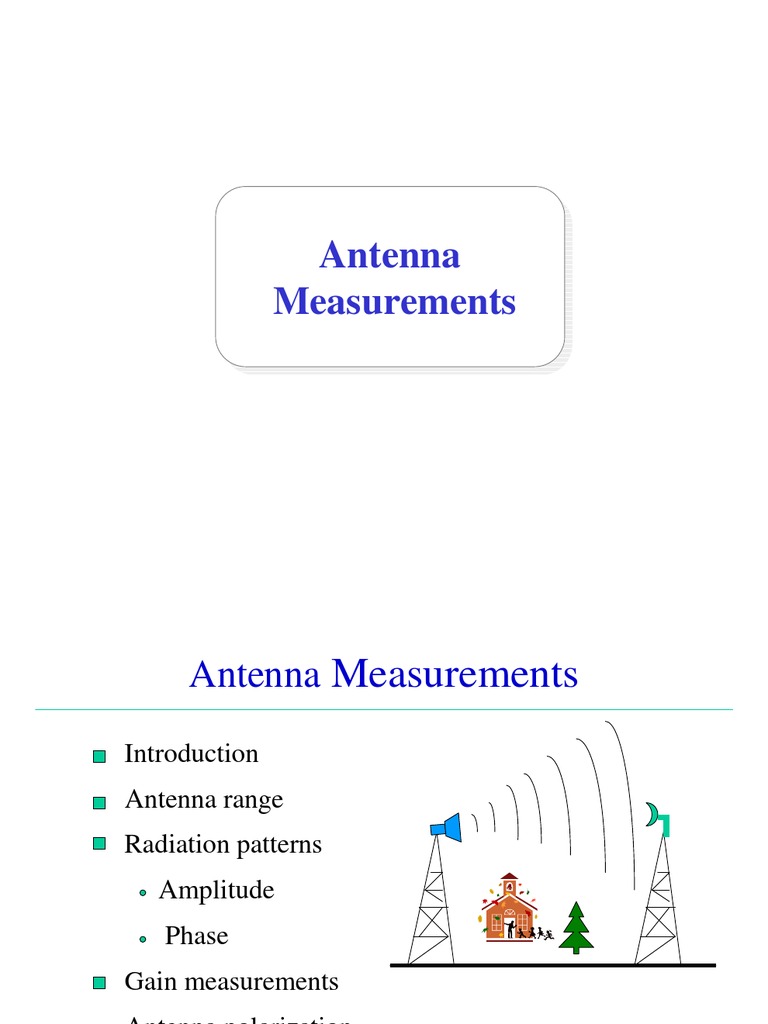 Antenna Measurements Techniques | PDF | Antenna (Radio) | Polarization ...