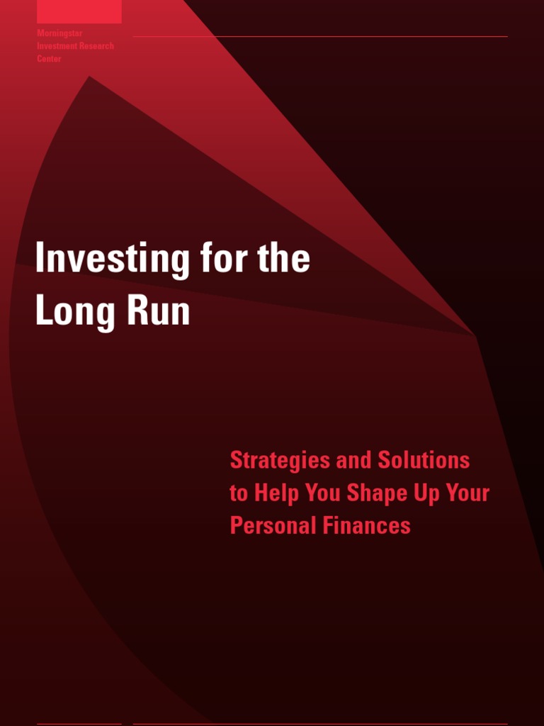 Investing For The Long Run | PDF | Concurrent Estate | Individual ...