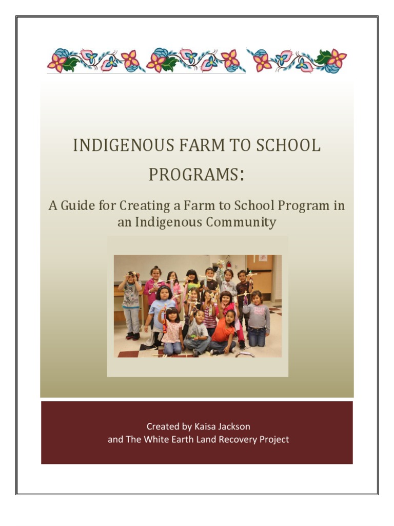 Indigenous Farm To School Manual by WELRP and Kaisa Jackson | PDF ...