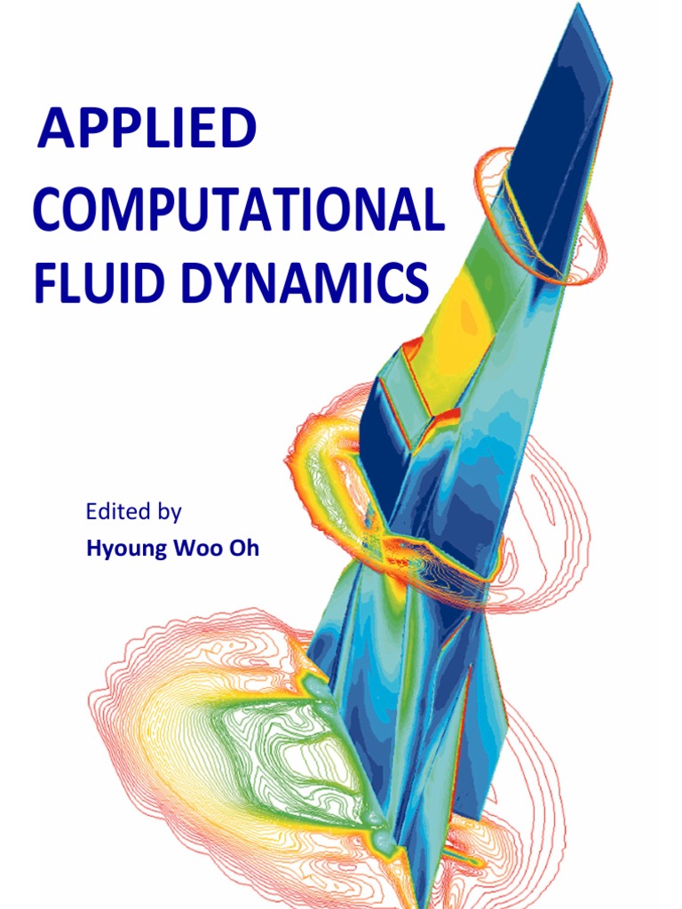 Applied Computational Fluid Dynamics I To | PDF | Computational Fluid ...