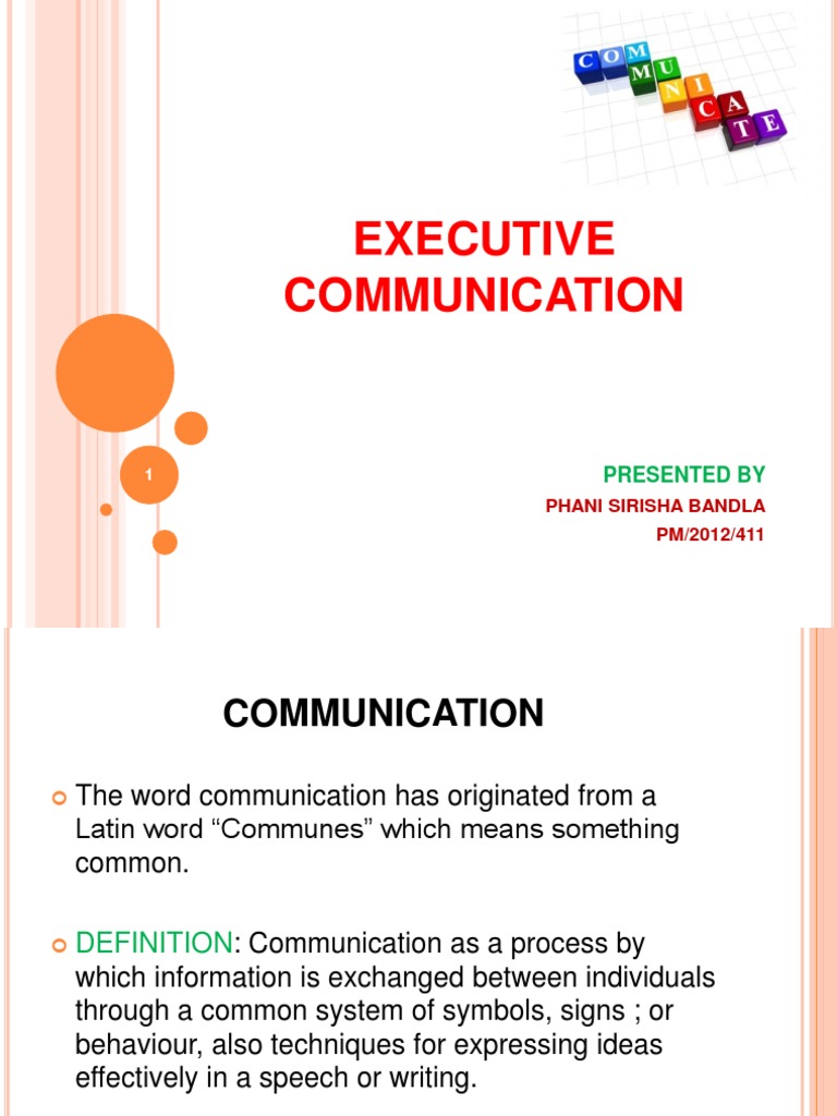 EXECUTIVE COMMUNICATION | Code | Communication