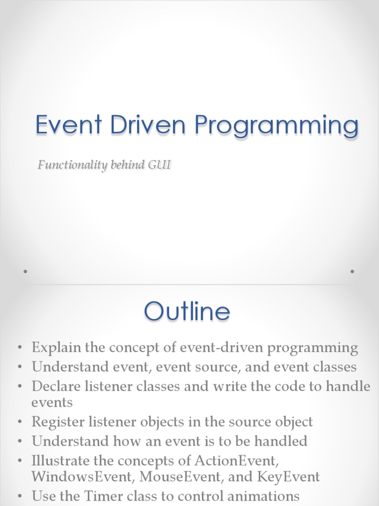 Event-Driven Programming | PDF | Software Development | Systems Engineering Event-Driven Programming | PDF | Software Development | Systems Engineering