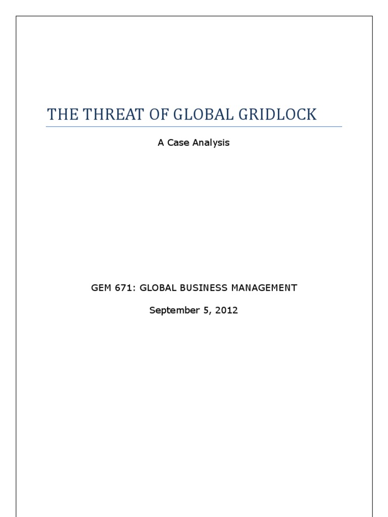 The Threat of Global Gridlock: A Case Analysis | PDF | Supply Chain ...