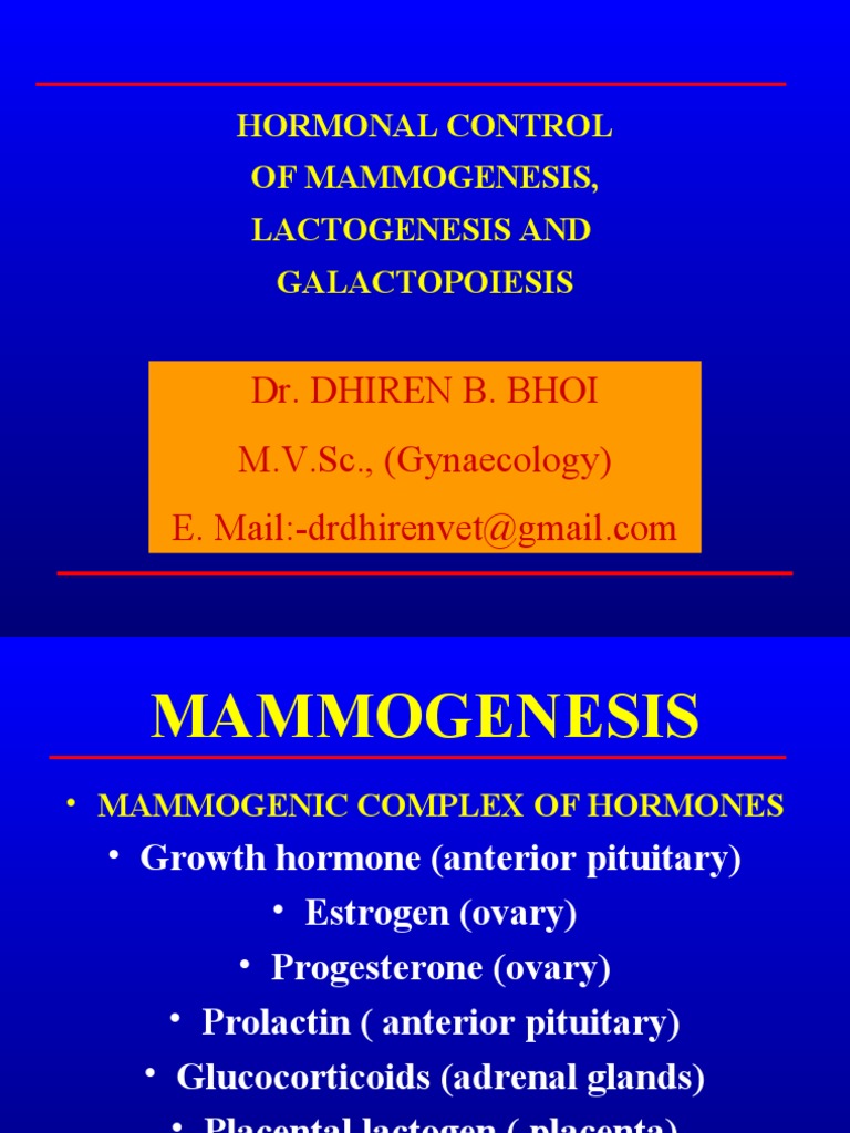 Hormonal Control of Mammogenesis Lactogenesis and Galactopoiesis-By:Dr ...
