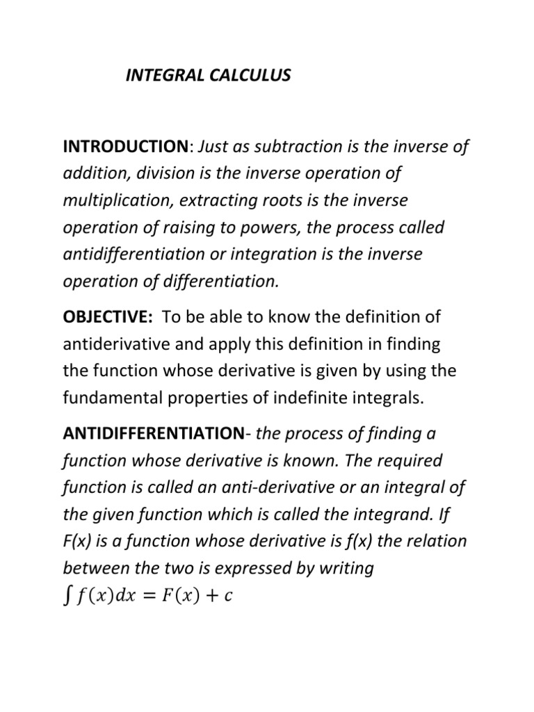 Integral Calculus Introduction Just As Subtraction Is The Inverse Of