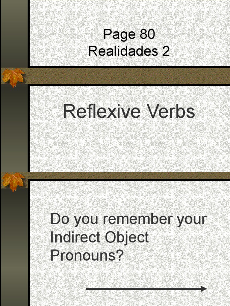 Realidades 2: Reflexive Verbs | PDF | Languages | Language Arts ...