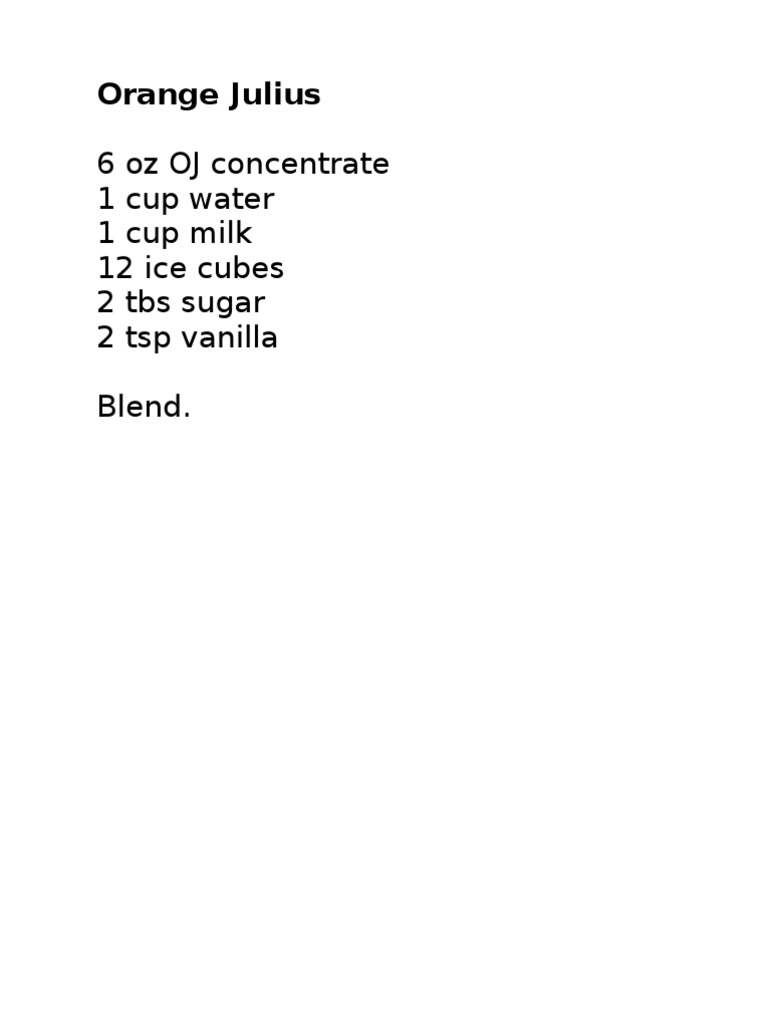 6-oz-oj-concentrate-1-cup-water-1-cup-milk-12-ice-cubes-2-tbs-sugar-2