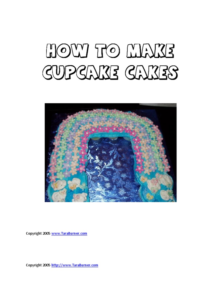 How To Make Cupcake Cakes | PDF | Cupcake | Cakes