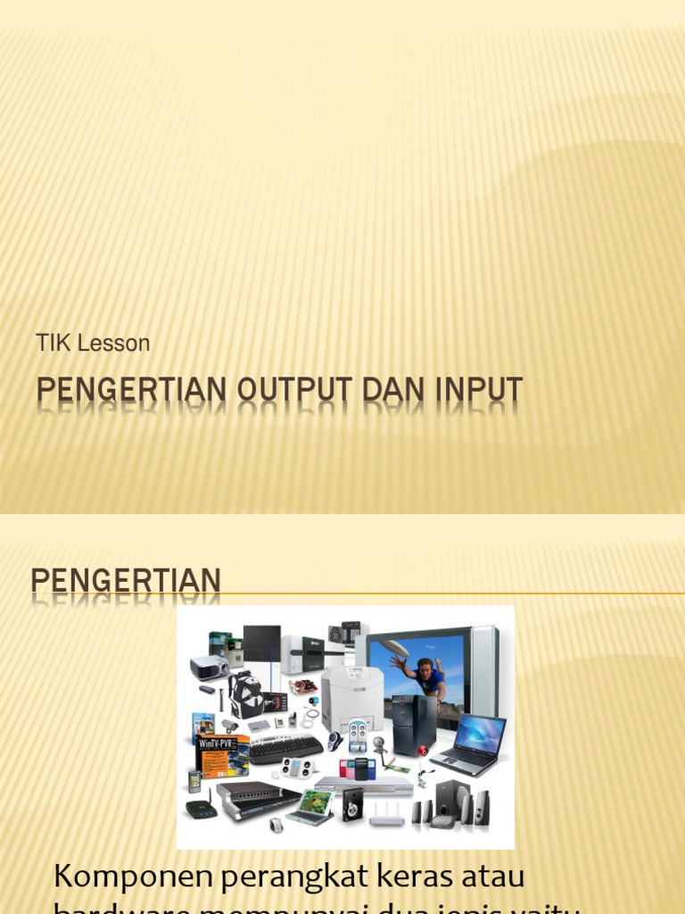 Pengertian Input dan Output Hardware | PDF