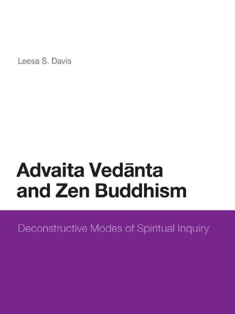 Deconstructive Modes of Inquiry Advaita Vedanta and Zen | PDF ...