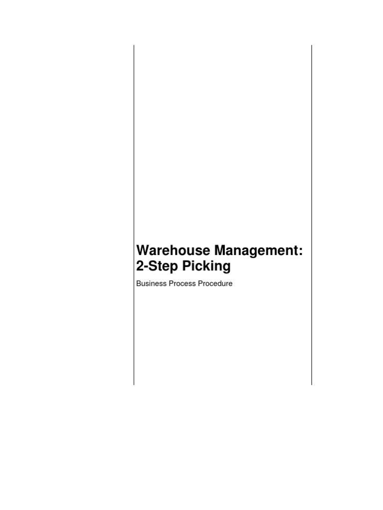 2-Step Picking Process in SAP WM/EWM | PDF | Logistics | Warehouse