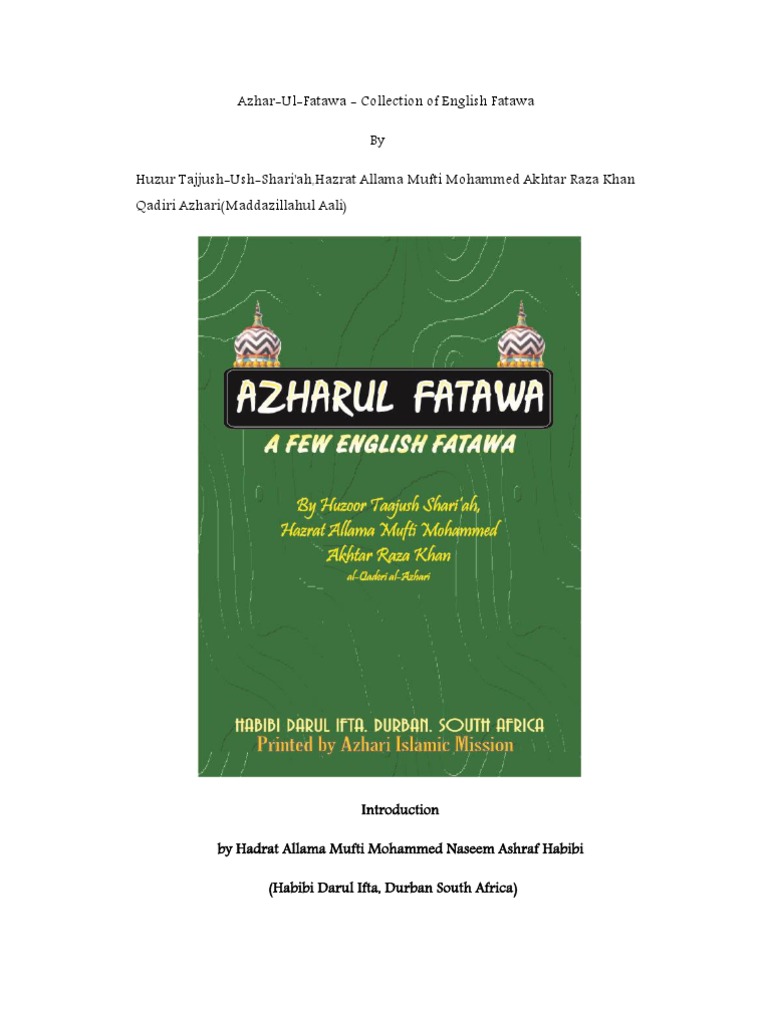 Azhar-Ul-Fatawa by Huzur Tajjush Shariah, Hazrat Allama Muhammad Akhtar ...