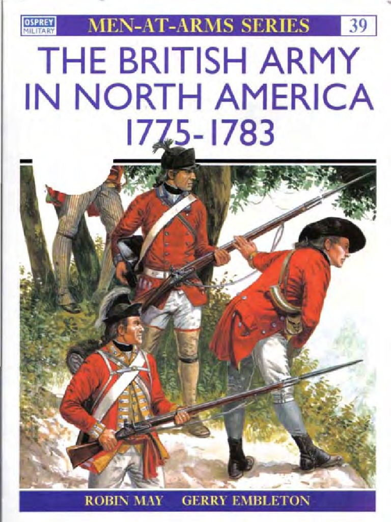 Osprey, Men-At-Arms #039 The British Army in North America 1775-1783 ...