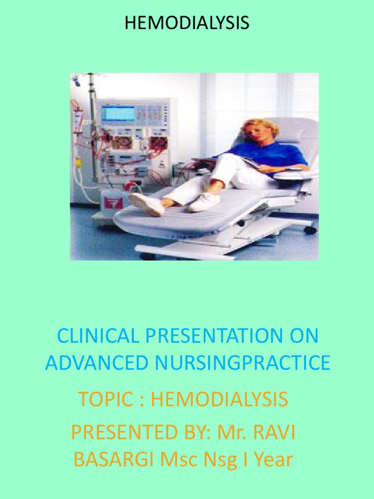 Clinical Presentation On Hemodialysis | PDF | Hemodialysis | Dialysis