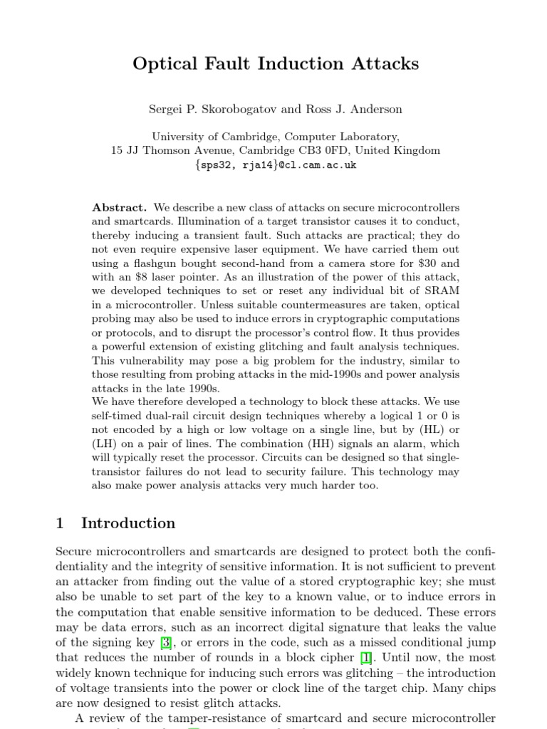 Optical Fault Induction Attacks: Abstract. We Describe A New Class of ...