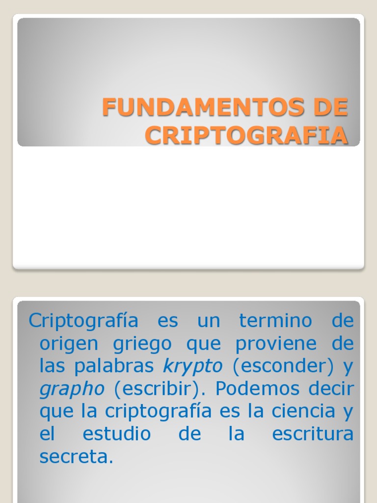 2- FUNDAMENTOS DE CRIPTOGRAFIA.pptx | Criptoanálisis | Criptografía