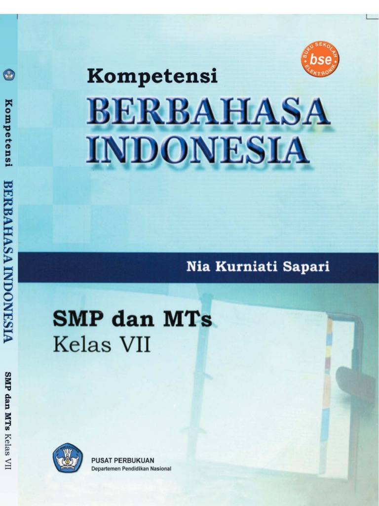 SMP7 Kompetensi Berbahasa Indonesia Nia Kurniati Sapari | PDF