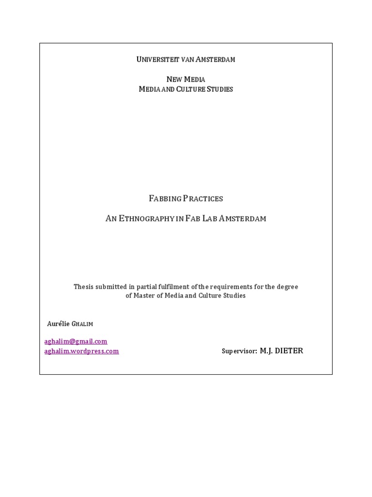 Fabbing Practices - An Ethnography in Fab Lab Amsterdam | PDF | 3 D ...