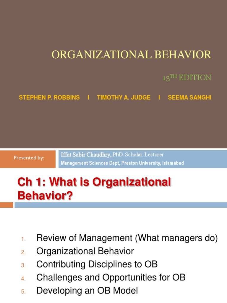 Chapter 1 OB 1 | PDF | Organizational Behavior | Attitude (Psychology)