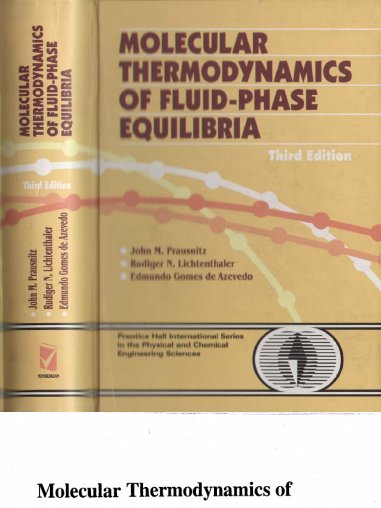 Molecular Thermodynamics of Fluid Phase Equilibria 3ed | PDF