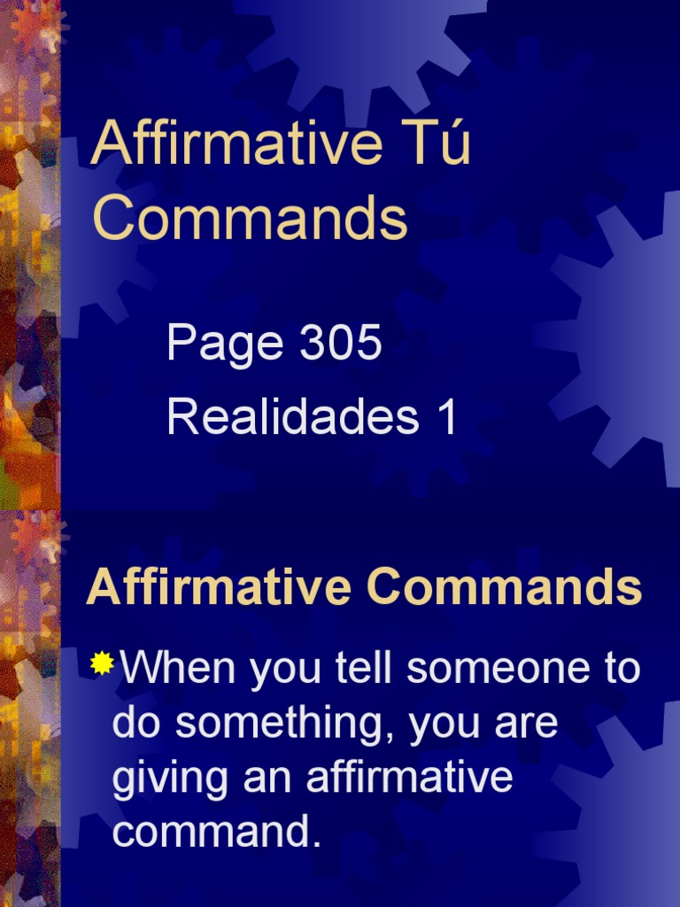Affirmative Tú Commands Explained | PDF