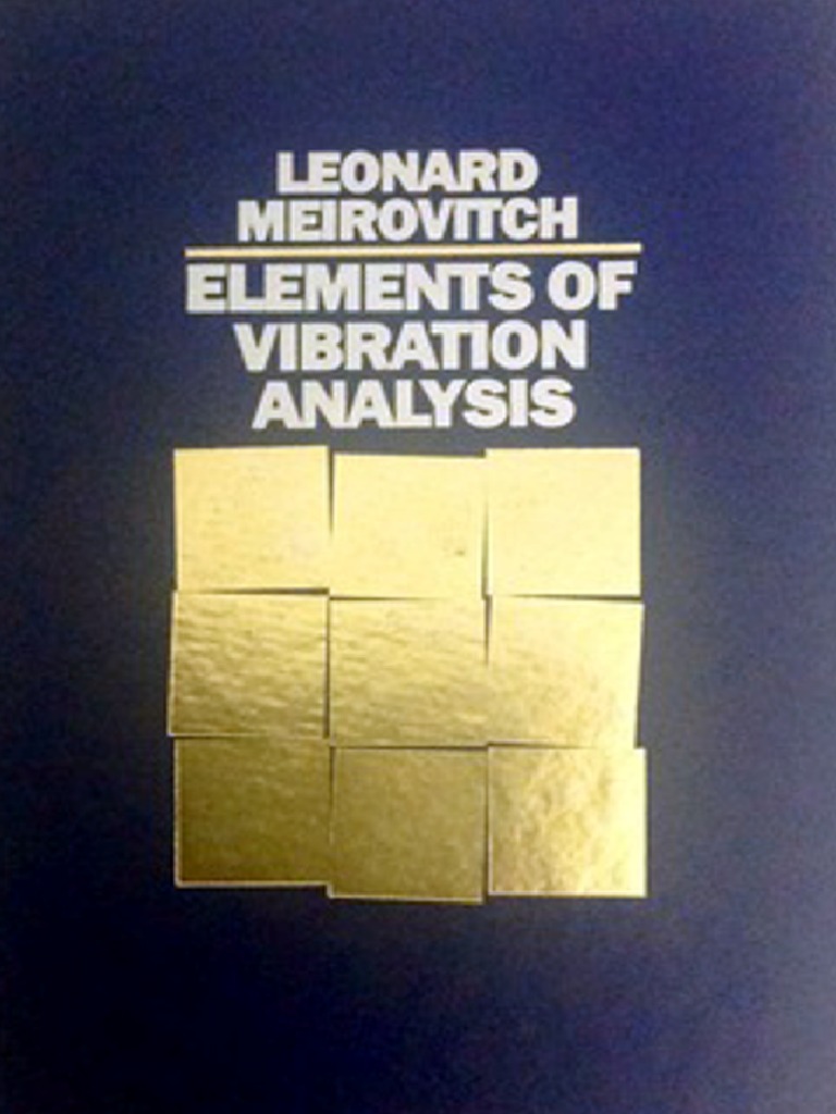 Elements of Vibration Analysis | PDF