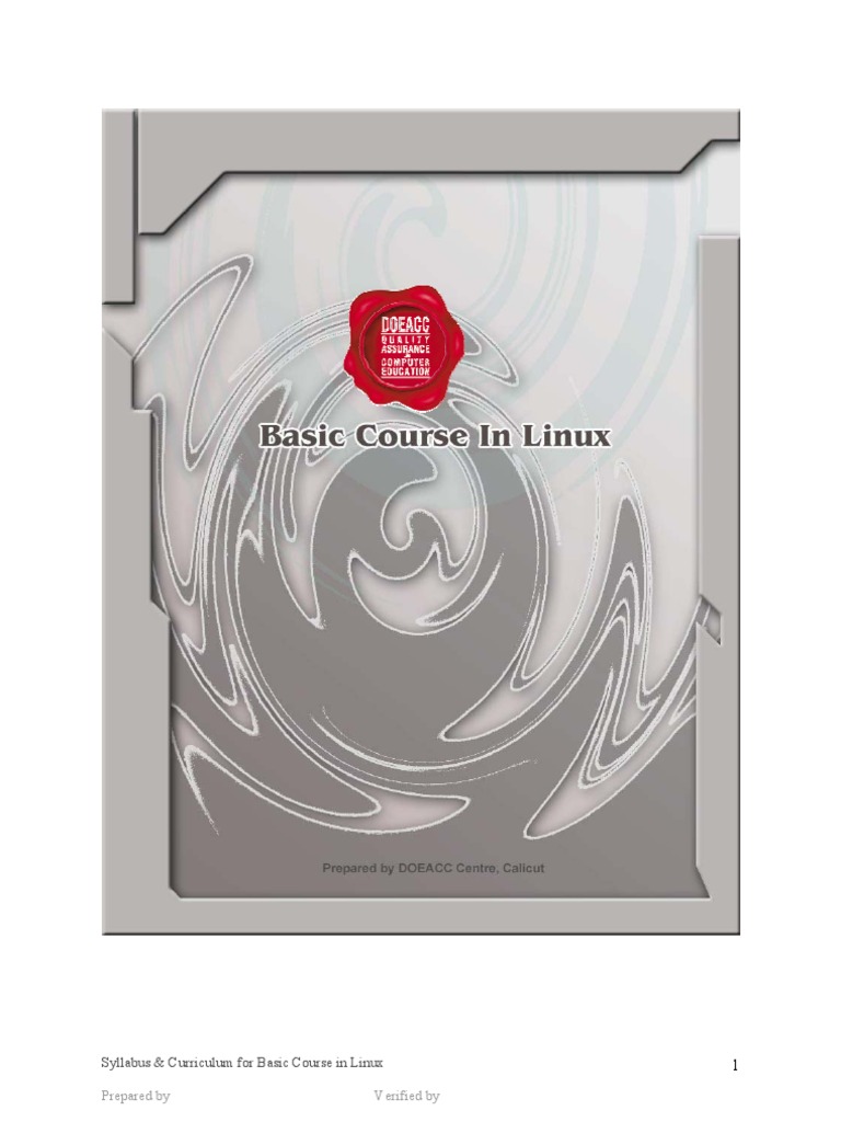 Syllabus And Curriculum For Basic Course In Linux Prepared By Verified By Pdf Operating 
