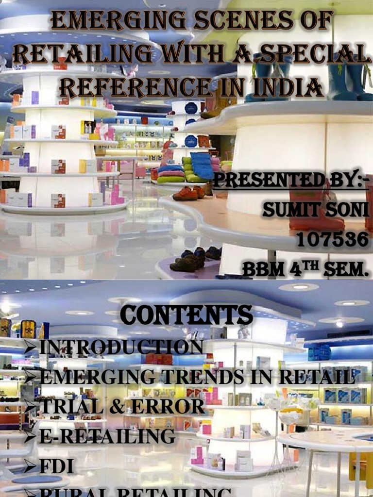 Emerging Trends in Retailing in India | PDF | Supermarket | Retail
