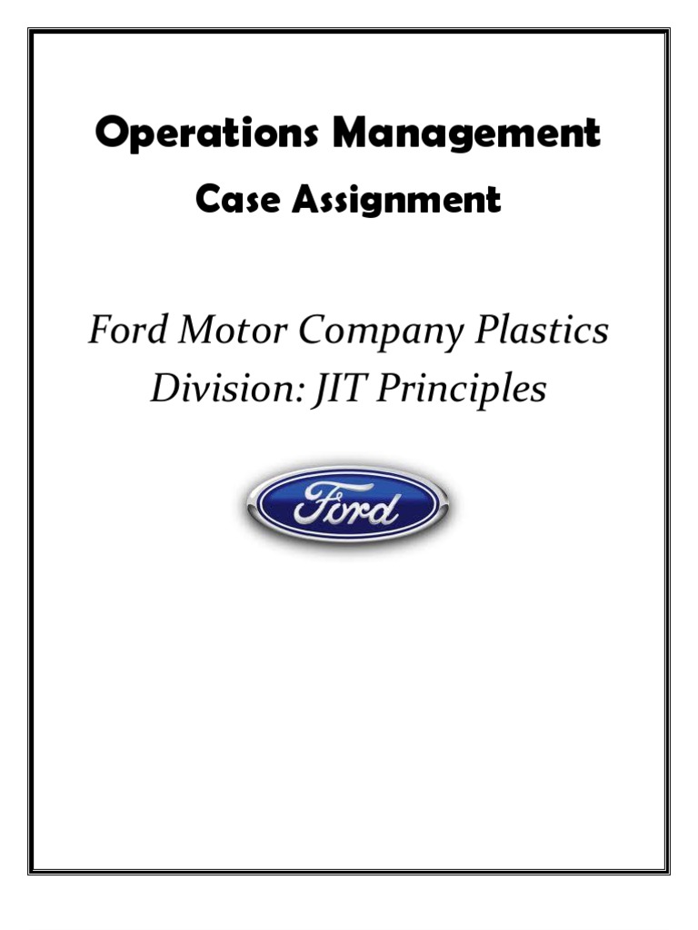 Ford JIT Case | PDF | Operations Management | Inventory