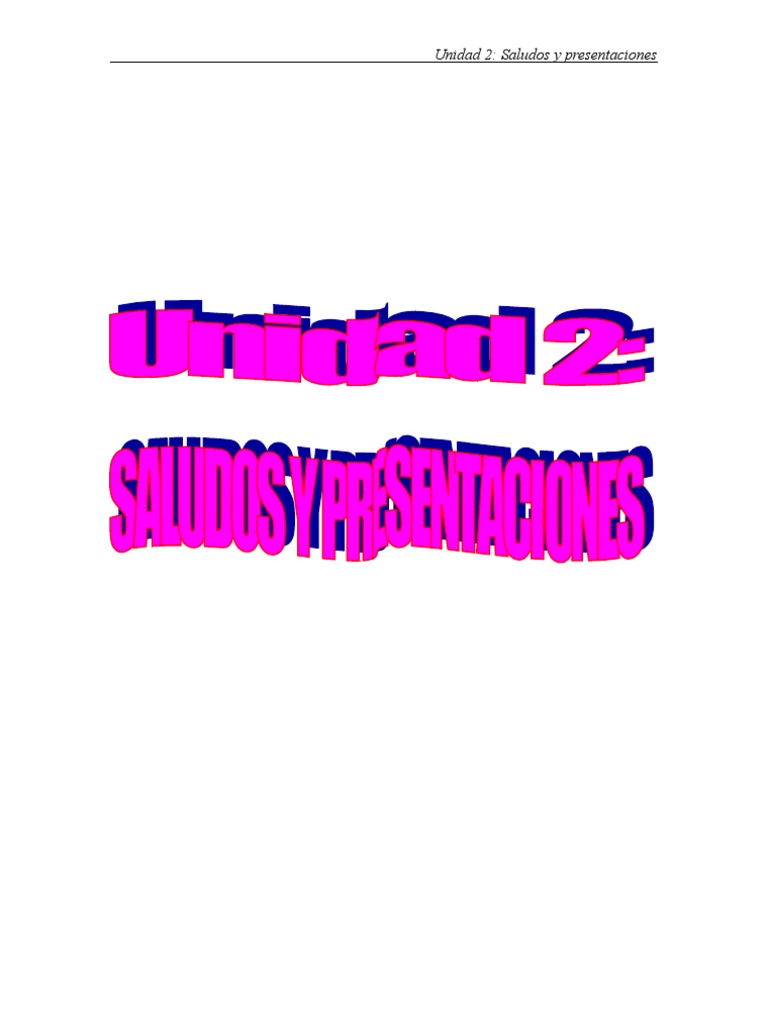 Unidad 2 Saludos y Presentaciones | PDF | Idiomas