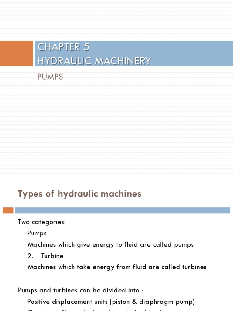 Slides 5 Hydraulic Machinery | PDF | Pump | Turbine