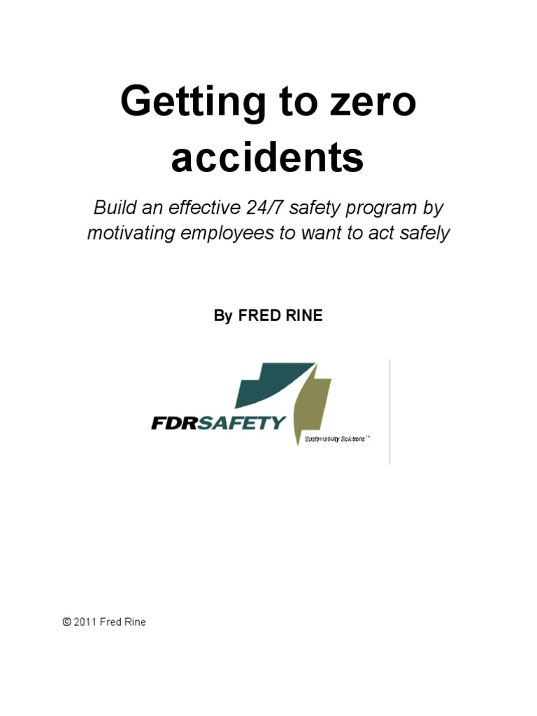 Getting To Zero Accidents | Download Free PDF | Safety | Employment