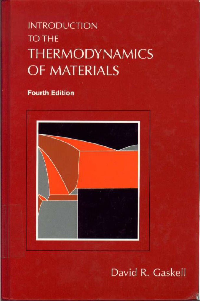 Introduction of Thermodynamics of Materials-David R. Gaskell | PDF