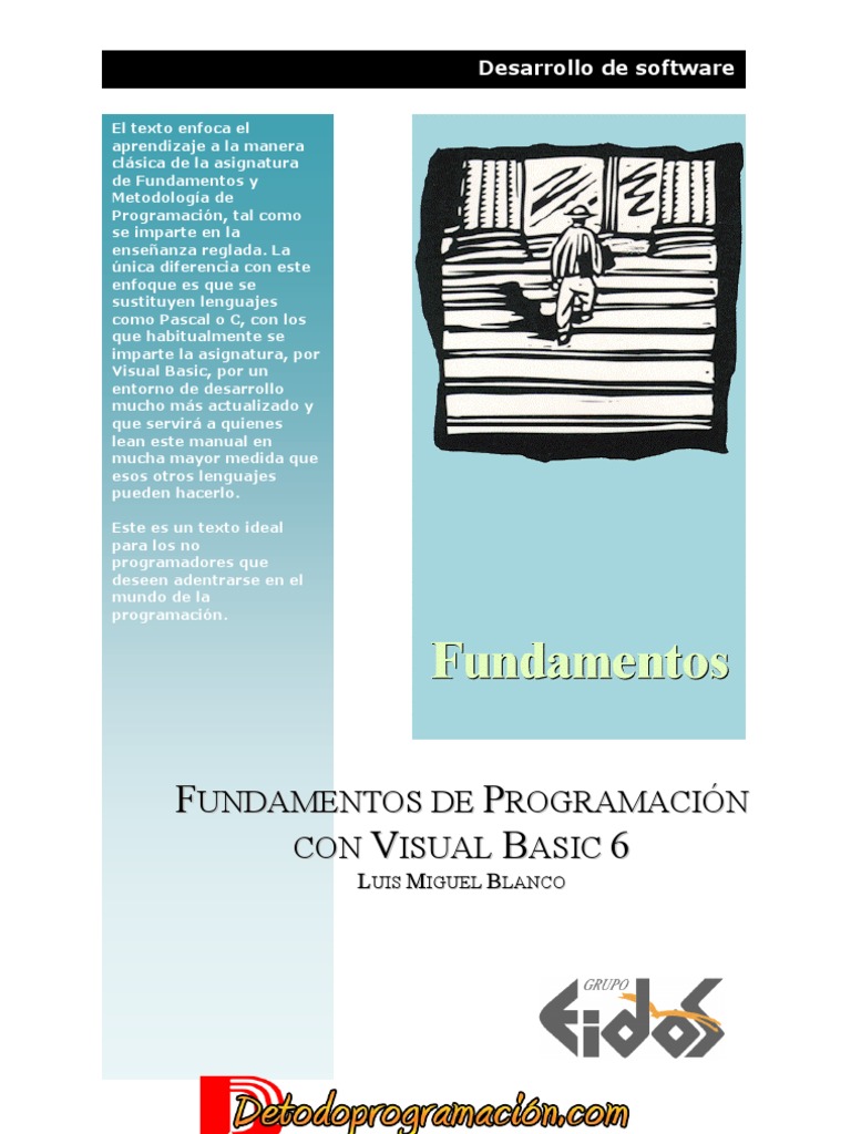 Fundamentos - De.programacion - Con.visual - Basic.6. .Luis - Miguel.blanco - Grupo.eidos | PDF ...