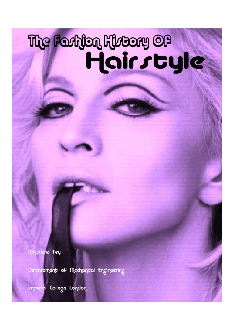 The Fashion History of Hairstyles | PDF | Hairstyle | Afro
