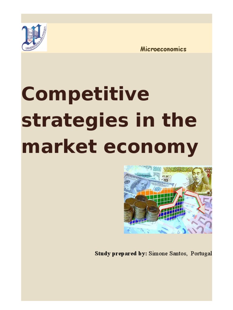 Competitive Strategies in The Market Economy: Microeconomics | PDF ...