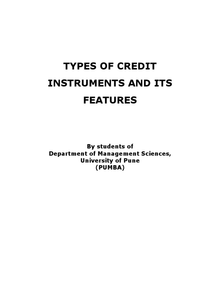 Types of Credit Instruments & Its Features | PDF | Promissory Note | Loans