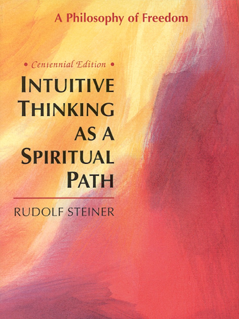 Intuitive Thinking | Rudolf Steiner | Thought