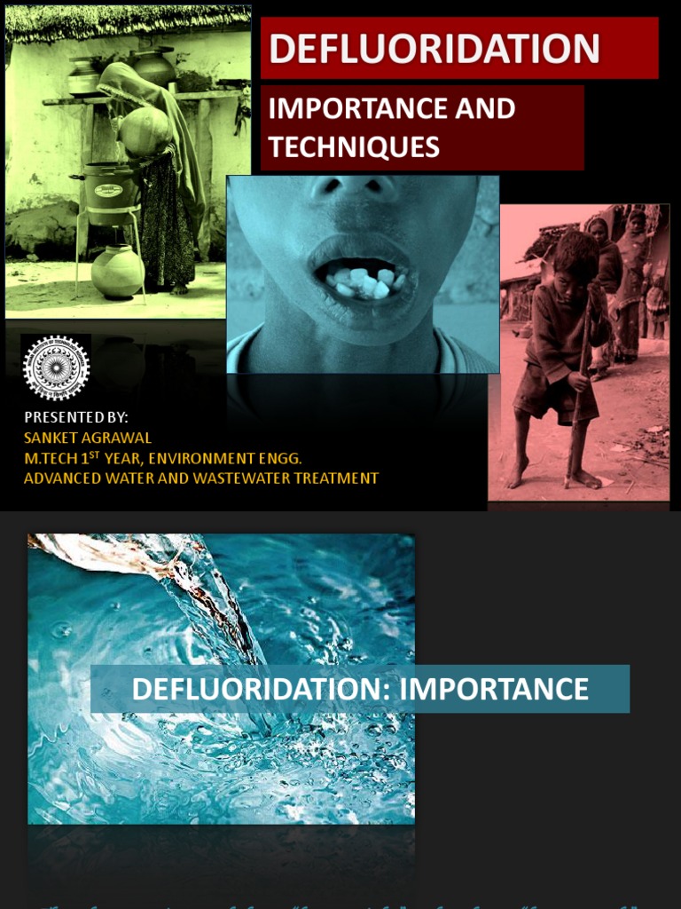 Deflouridation: Importance and Techniques | PDF | Fluoride | Human Tooth