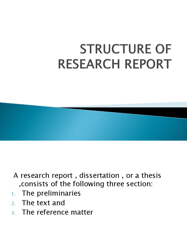 Structure of Research Reports | PDF | Thesis | Paragraph
