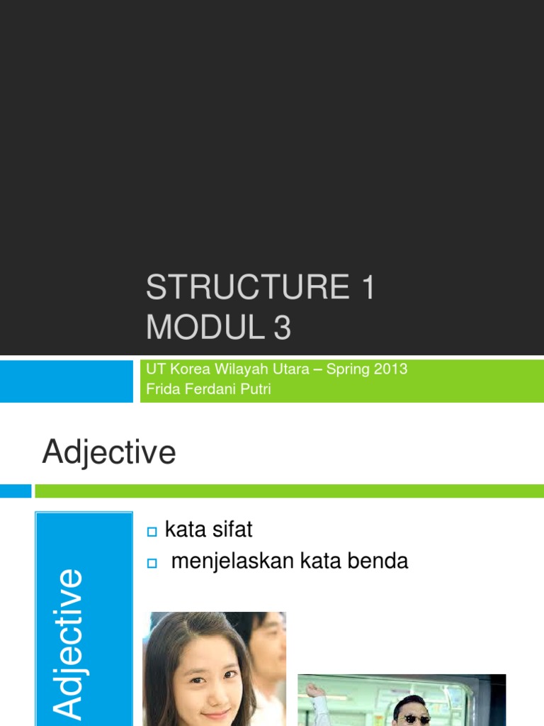 Structure1 Modul3 Frida | PDF | Adverb | Adjective
