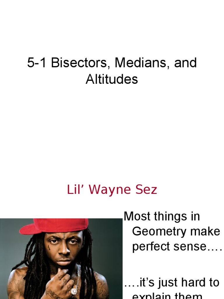 5-1 Bisectors, Medians, and Altitudes | PDF | Triangle | Polytopes