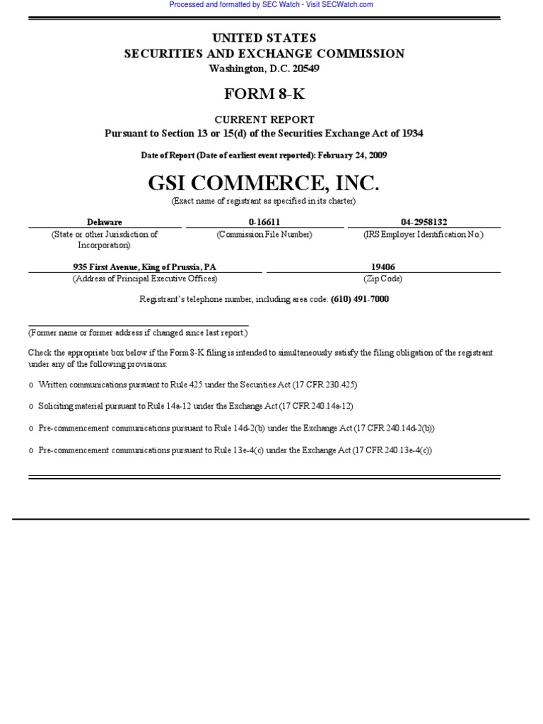GSI COMMERCE INC 8-K (Events or Changes Between Quarterly Reports) 2009 ...
