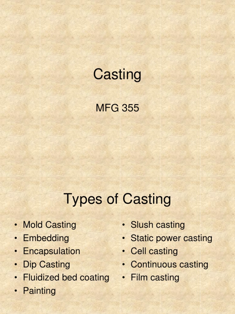 Materi Casting | PDF | Casting (Metalworking) | Casting