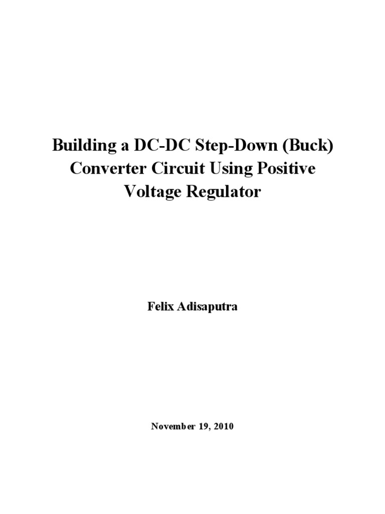 Designing an Efficient DC-DC Step-Down Converter Using a Positive ...
