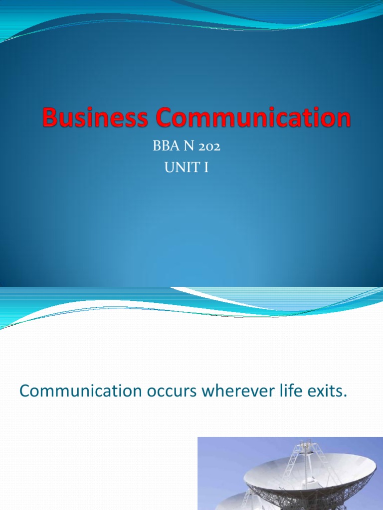 Business Communication Lecture PPTs Unit-1 | PDF | Persuasion | Code