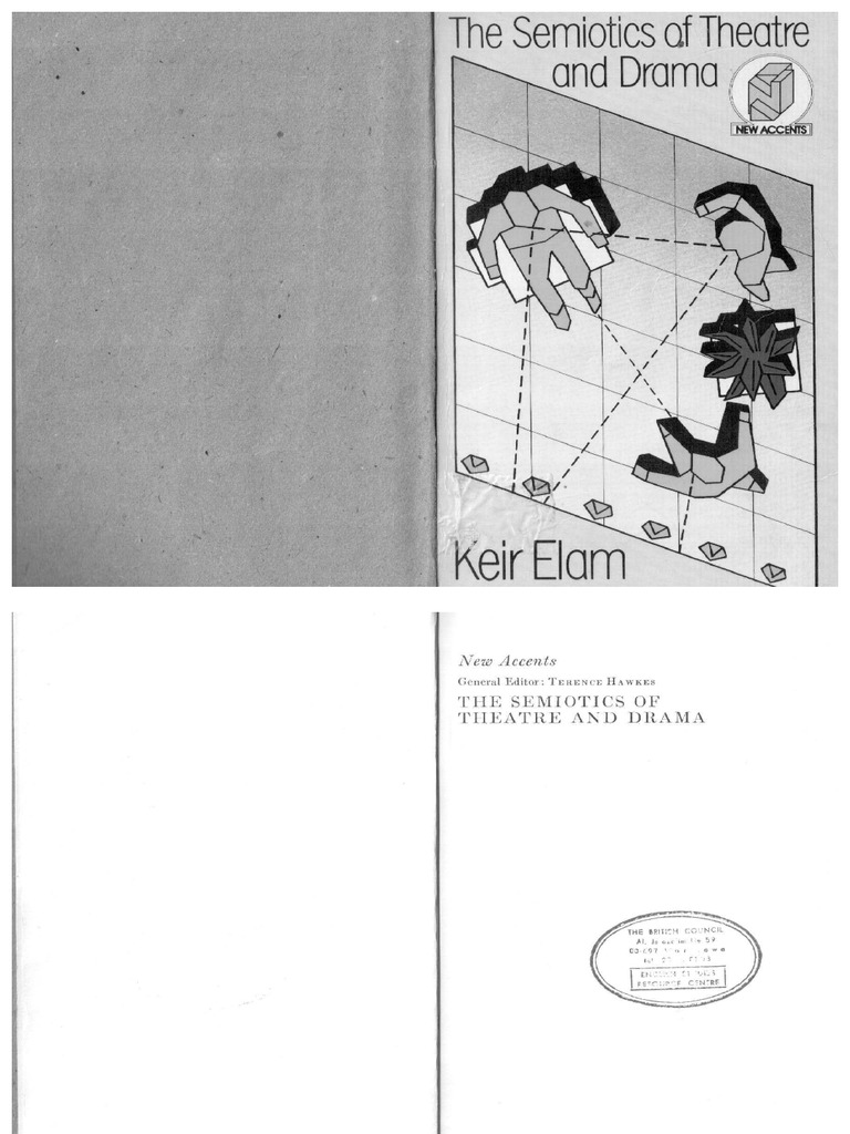 Elam Keir - The Semiotics of Theatre and Drama | PDF