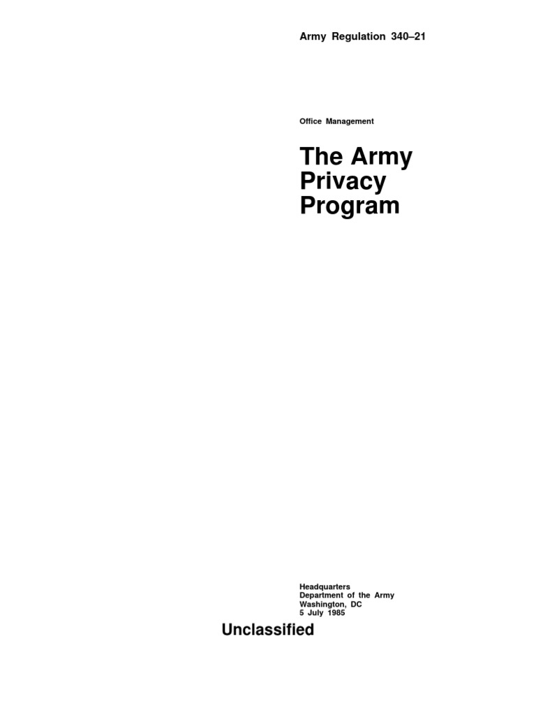 Army Regulation 340-21: Privacy Program | PDF | Freedom Of Information ...